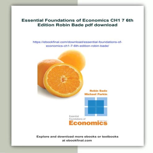 Essential Foundations of Economics CH1 7 6th Edition Robin Bade | PDF