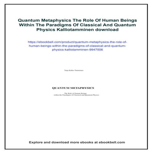 Quantum Metaphysics The Role Of Human Beings Within The Paradigms Of ...