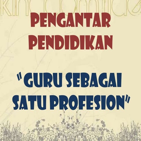 guru-sebagai-satu-profesion | PPTX