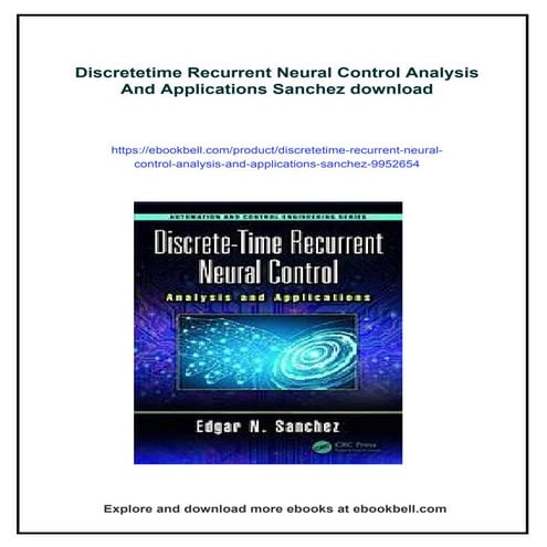 Discretetime Recurrent Neural Control Analysis And Applications Sanchez | PDF