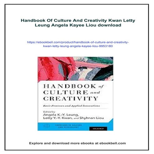 Handbook Of Culture And Creativity Kwan Letty Leung Angela Kayee Liou | PDF