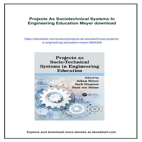 Projects As Sociotechnical Systems In Engineering Education Meyer | PDF