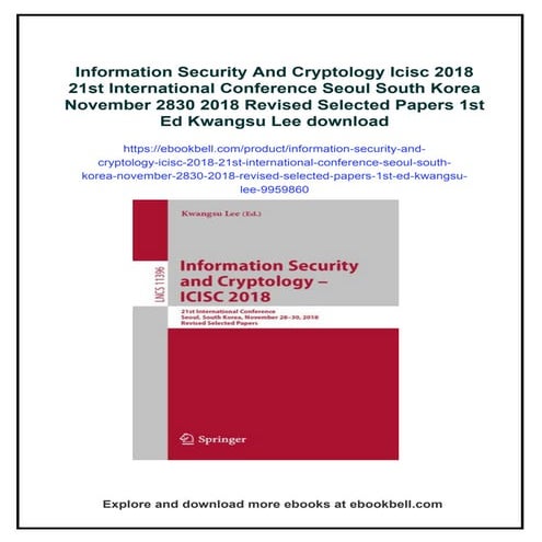 Information Security And Cryptology Icisc 2018 21st International ...