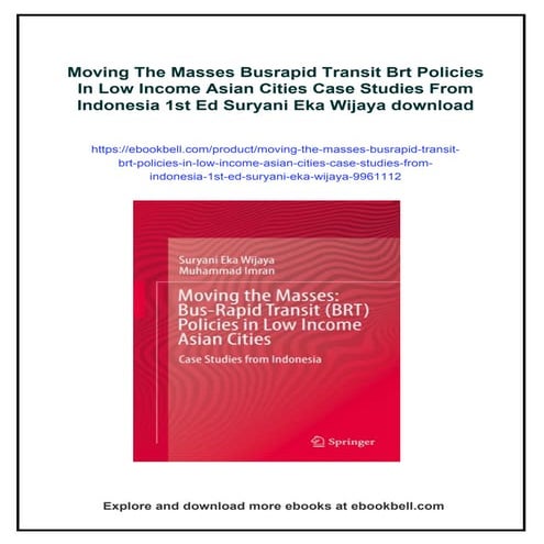 Moving The Masses Busrapid Transit Brt Policies In Low Income Asian Cities Case Studies From ...