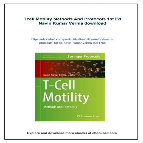 Tcell Motility Methods And Protocols 1st Ed Navin Kumar Verma | PDF