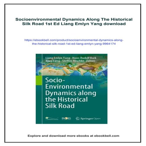Socioenvironmental Dynamics Along The Historical Silk Road 1st Ed Liang ...