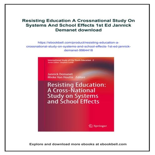 Resisting Education A Crossnational Study On Systems And School Effects ...