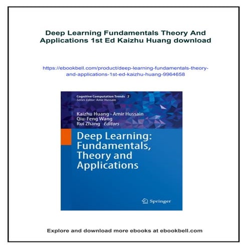 Deep Learning Fundamentals Theory And Applications 1st Ed Kaizhu Huang | PDF