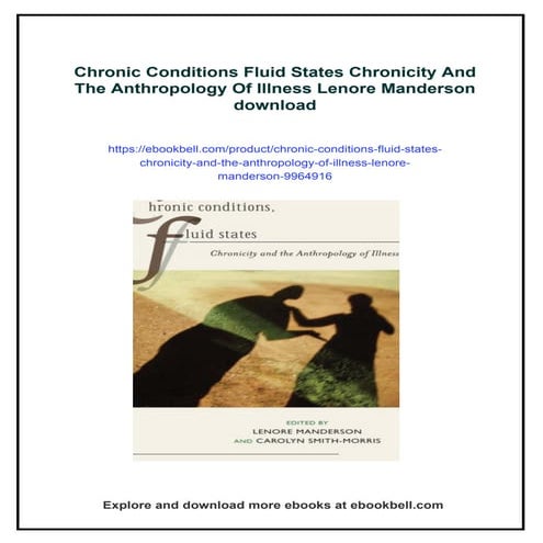 Chronic Conditions Fluid States Chronicity And The Anthropology Of ...