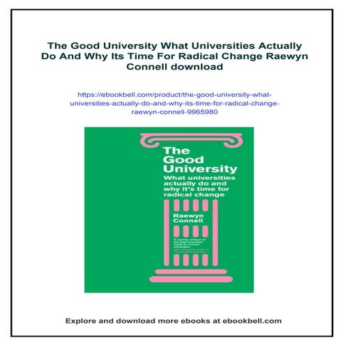 The Good University What Universities Actually Do And Why Its Time For ...