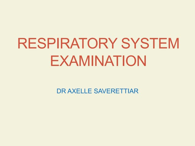 Examination of the respiratory system | PPT