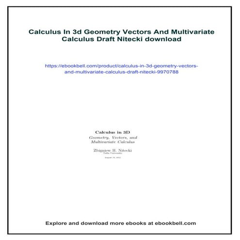 Calculus In 3d Geometry Vectors And Multivariate Calculus Draft Nitecki ...