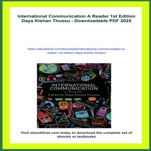 International Communication A Reader 1st Edition Daya Kishan Thussu | PDF