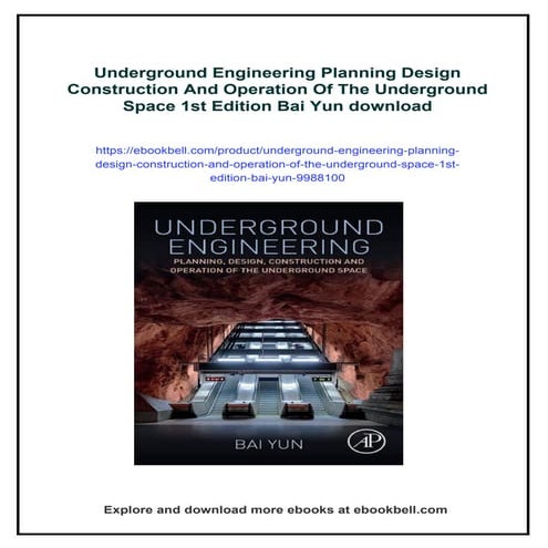 Underground Engineering Planning Design Construction And Operation Of ...