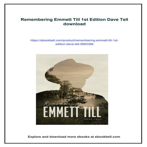 Remembering Emmett Till 1st Edition Dave Tell | PDF