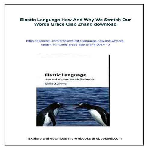 Elastic Language How And Why We Stretch Our Words Grace Qiao Zhang | PDF