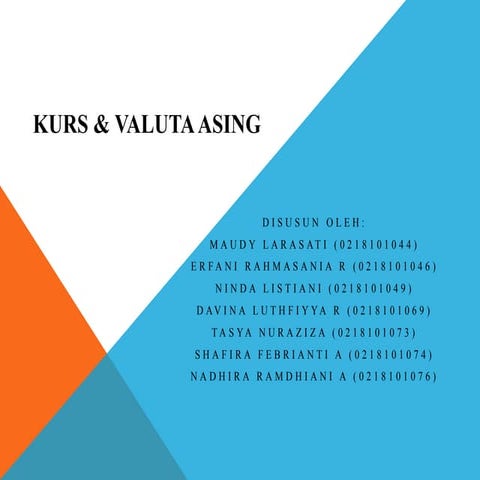 Kurs valuta asing dan perhitungan kurs valuta | PPTX