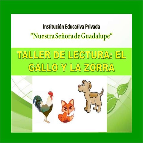 49 taller de lectura el gallo y el zorro | PPTX