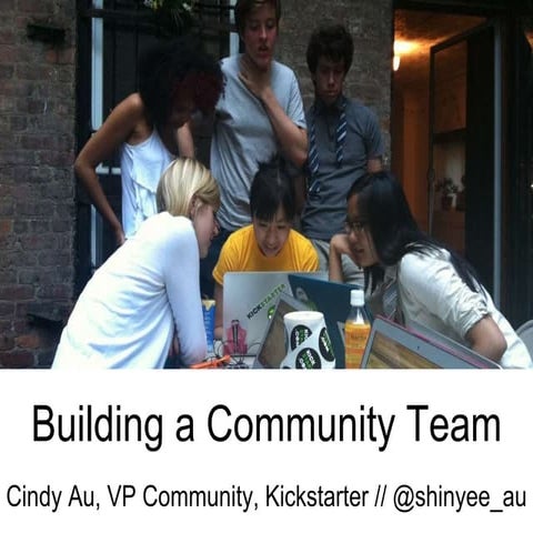 Cindy_Au_How to Hire and Scale a Community Team_CMX Summit NYC | PPTX ...
