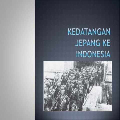 Pendudukan jepang di indonesia | PPT