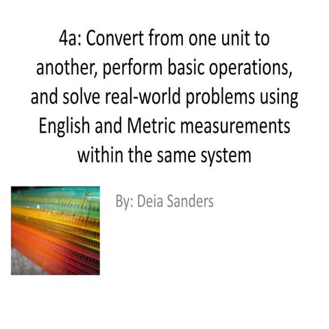 4a converting measurements. metric and customary | PPTX