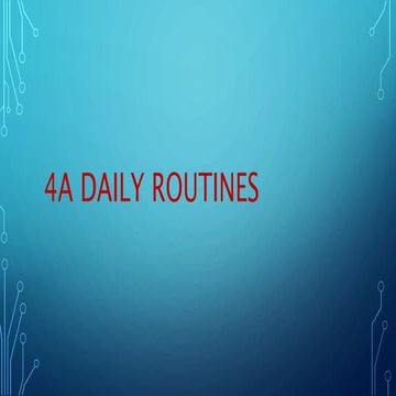 Daily Routines present simple affirmative.pptx