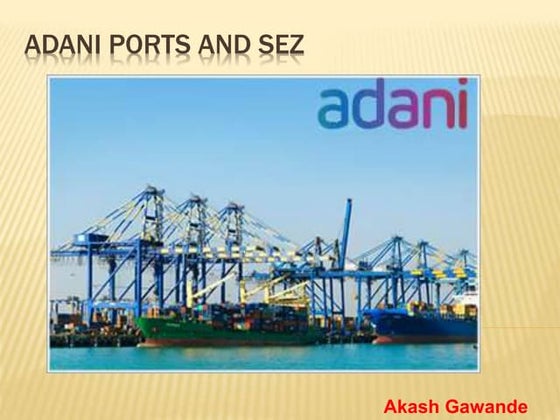 Adani Ports and SEZ detail study | PPT