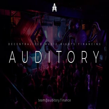 Auditory - Decentralized Music Rights Financing | PDF