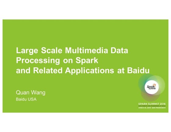 Scalable Deep Learning Platform On Spark In Baidu | PPT