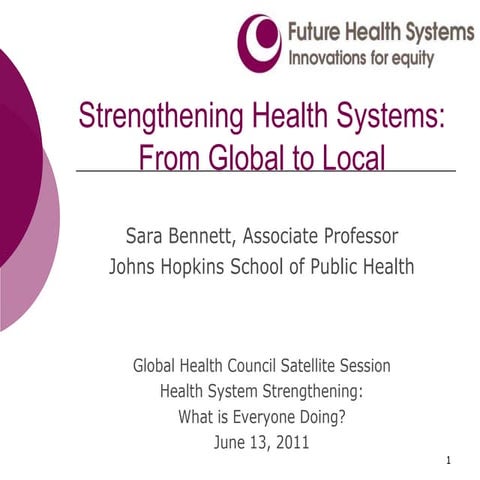 Strengthening Health Systems: From Global to Local | PPT