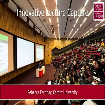 Innovative Lecture Capture | PPTX