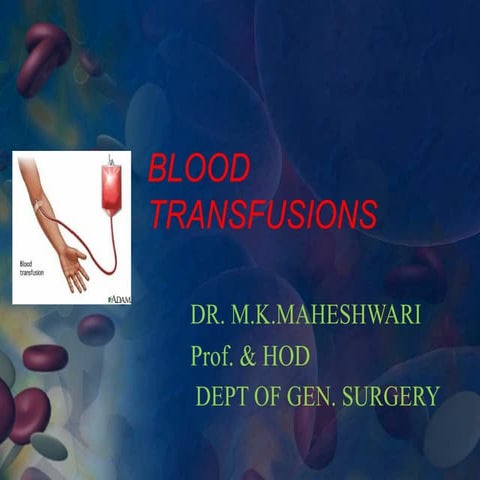 4 Blood transfusion and its characterstics.pptx