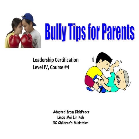 Bully Tips for Parents.ppt what parents can do | PPT