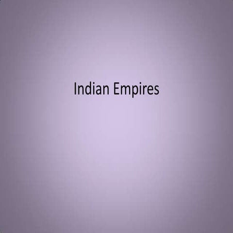 4 classical indian empires | PPT