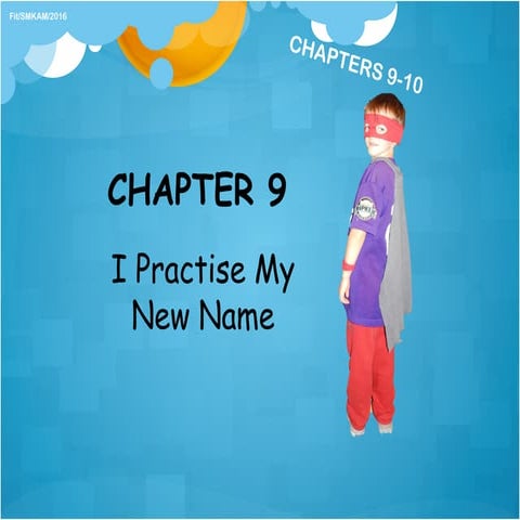 CAPTAIN NOBODY FORM 5 NOVEL chapters 9-10 | PPT