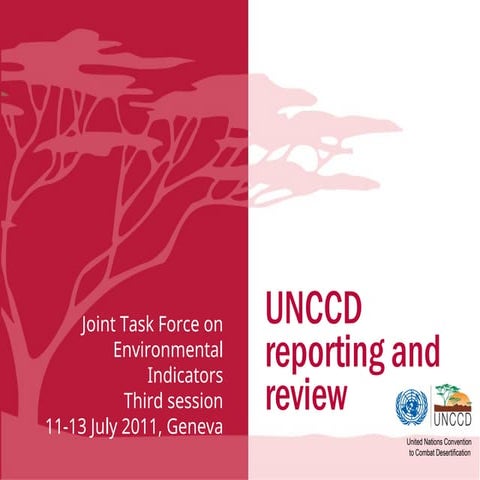 overview of unccd reporting and review.ppt