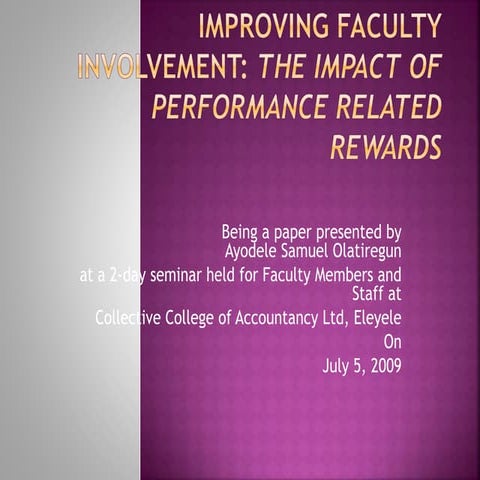 IMPROVING FACULTY INVOLVEMENT | PPTX