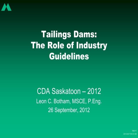 CDA 2012 - Tailings Dams | PPT