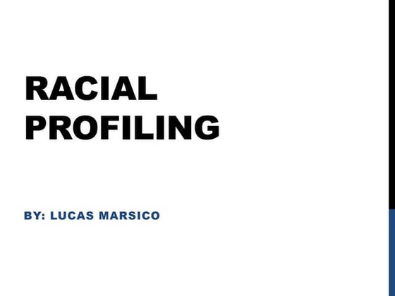 Racial profiling ppt | PPTX