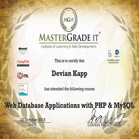 Devian Kapp - Web Database Applications with MySQL & PHP certificate | PPT