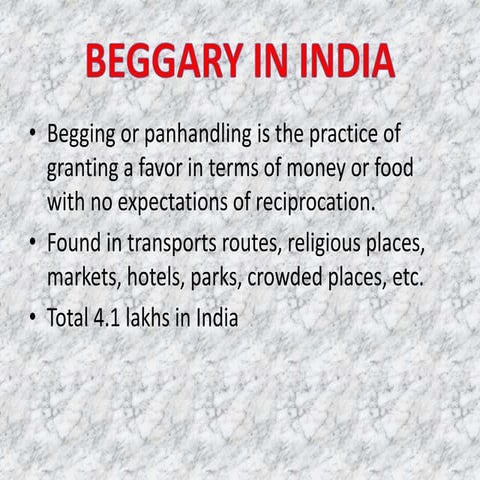 Beggary in india | PPTX