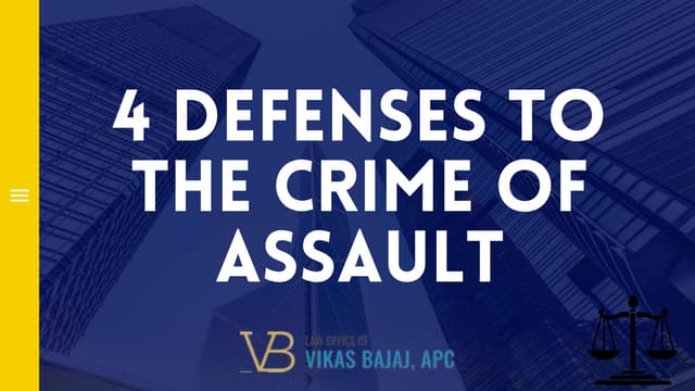 4 Defenses To The Crime Of Assault Ppt