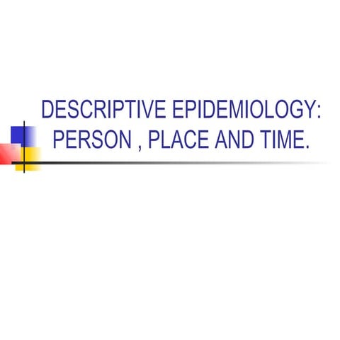descriptive epidemiology | PPT