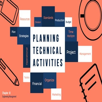 Planning Technical Activities in Engineering Management | PPT