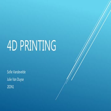 4D printing | PPTX