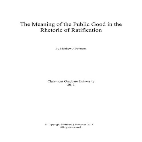 The Public Good in the Rhetoric of Ratification | PDF
