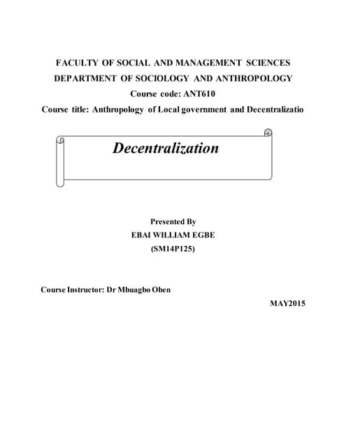 Decentralization, devolution and deconcentration | PPTX