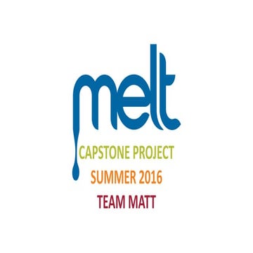 Melt Internship Capstone | PPT