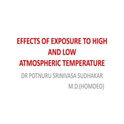 EFFECTS OF EXPOSURE TO HIGH AND LOW | PPTX