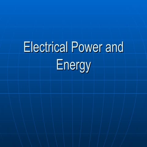 4 electrical power and energy | PPT